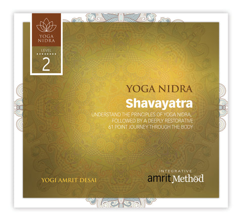Yoga Nidra - Shavayatra with Yogi Amrit Desai (digital download ...